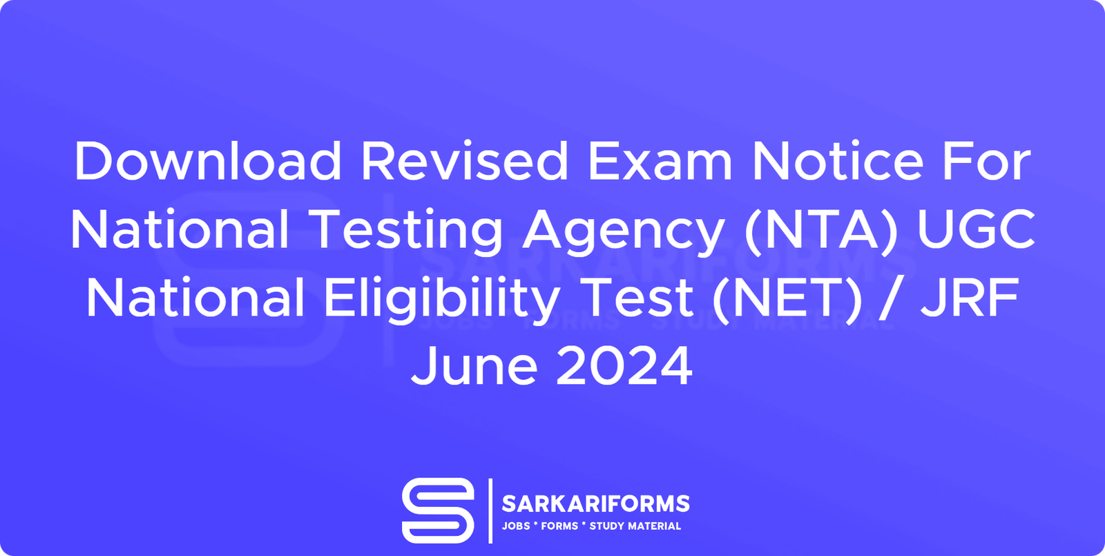 Download Revised Exam Notice For National Testing Agency (NTA) UGC ... Download Revised Exam Notice For National Testing Agency (NTA) UGC ...