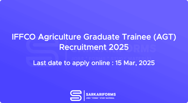 IFFCO Agriculture Graduate Trainee (AGT) Recruitment 2025