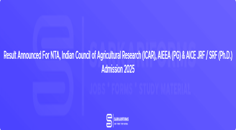 Result Announced For NTA, Indian Council of Agricultural Research (ICAR ...