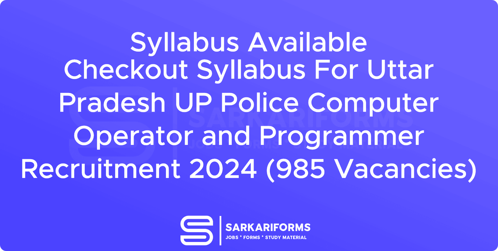 Checkout Syllabus For Uttar Pradesh UP Police Computer Operator and ...